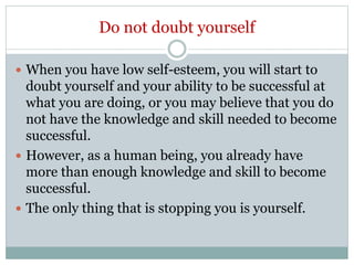 Self esteem building to become successful in life | PPTX