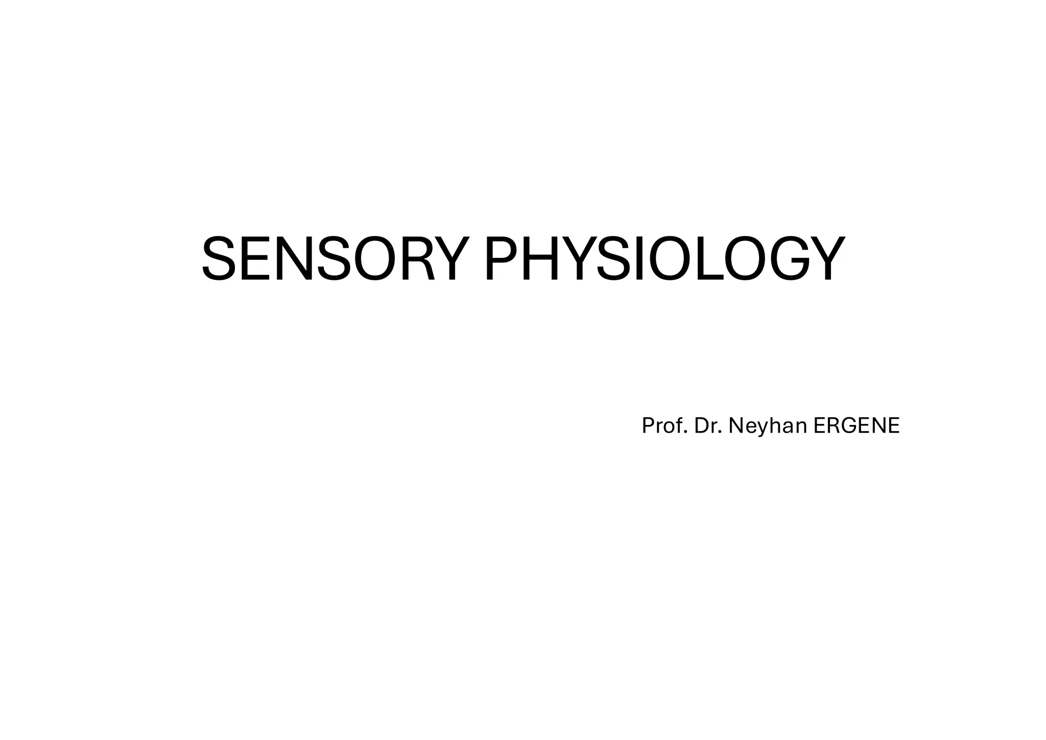 1_ SENSORY PHYSIOLOGY - lateral inhibition mechanism of sensory ...