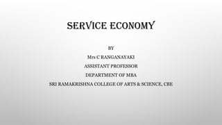 Service Economy - Definition, impact, methods.pptx
