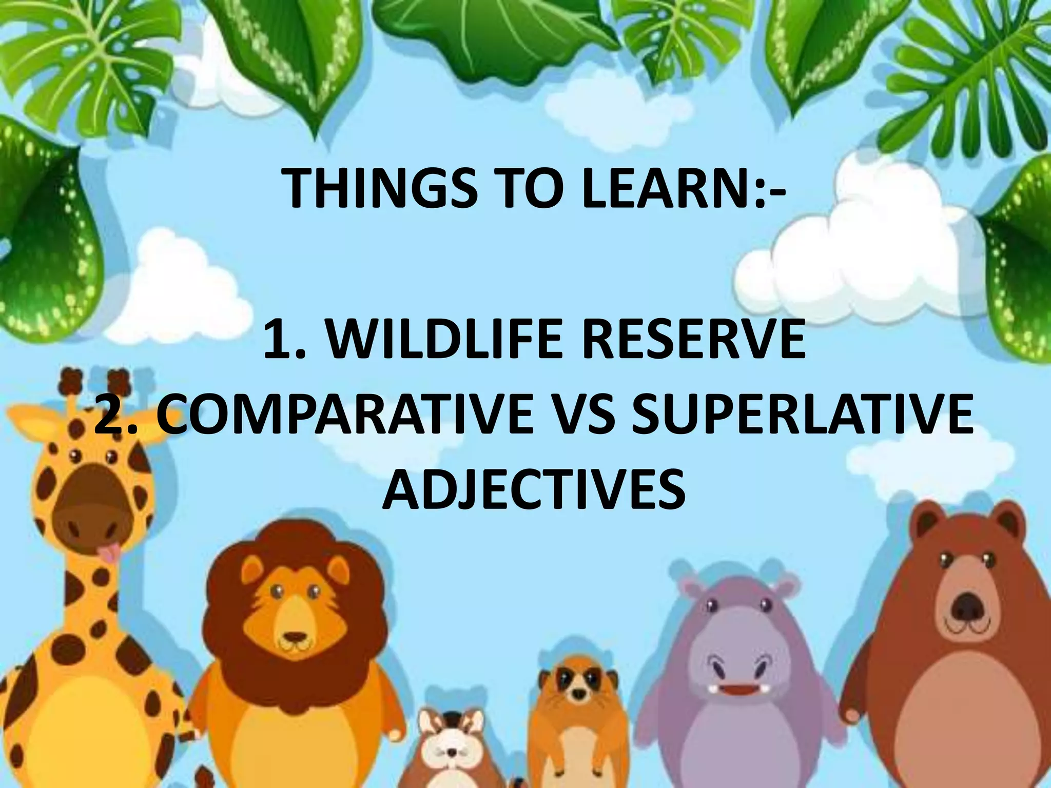 Comparative and Superlative Adjectives: Animals | PPTX