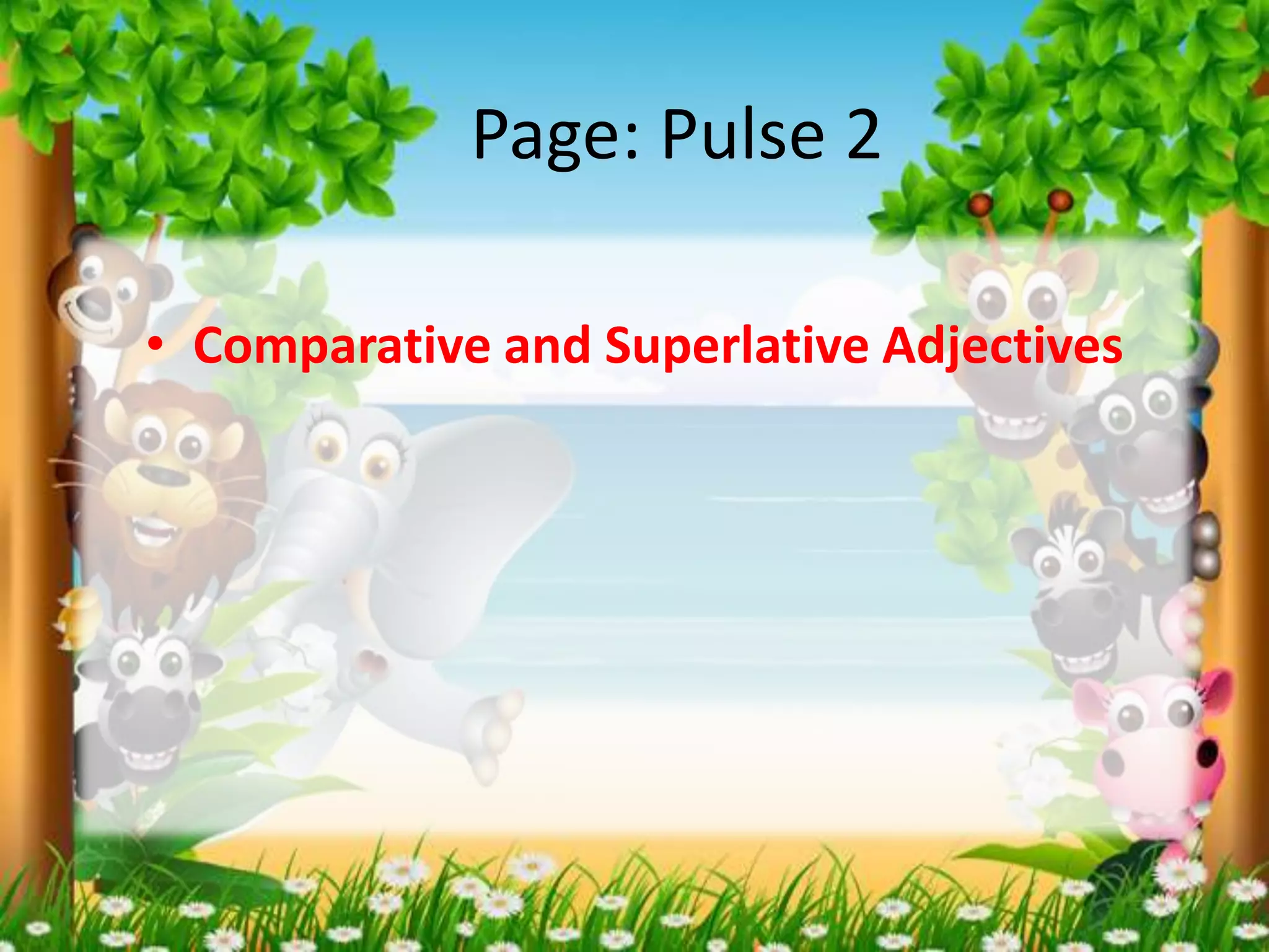 Comparative and Superlative Adjectives: Animals | PPTX