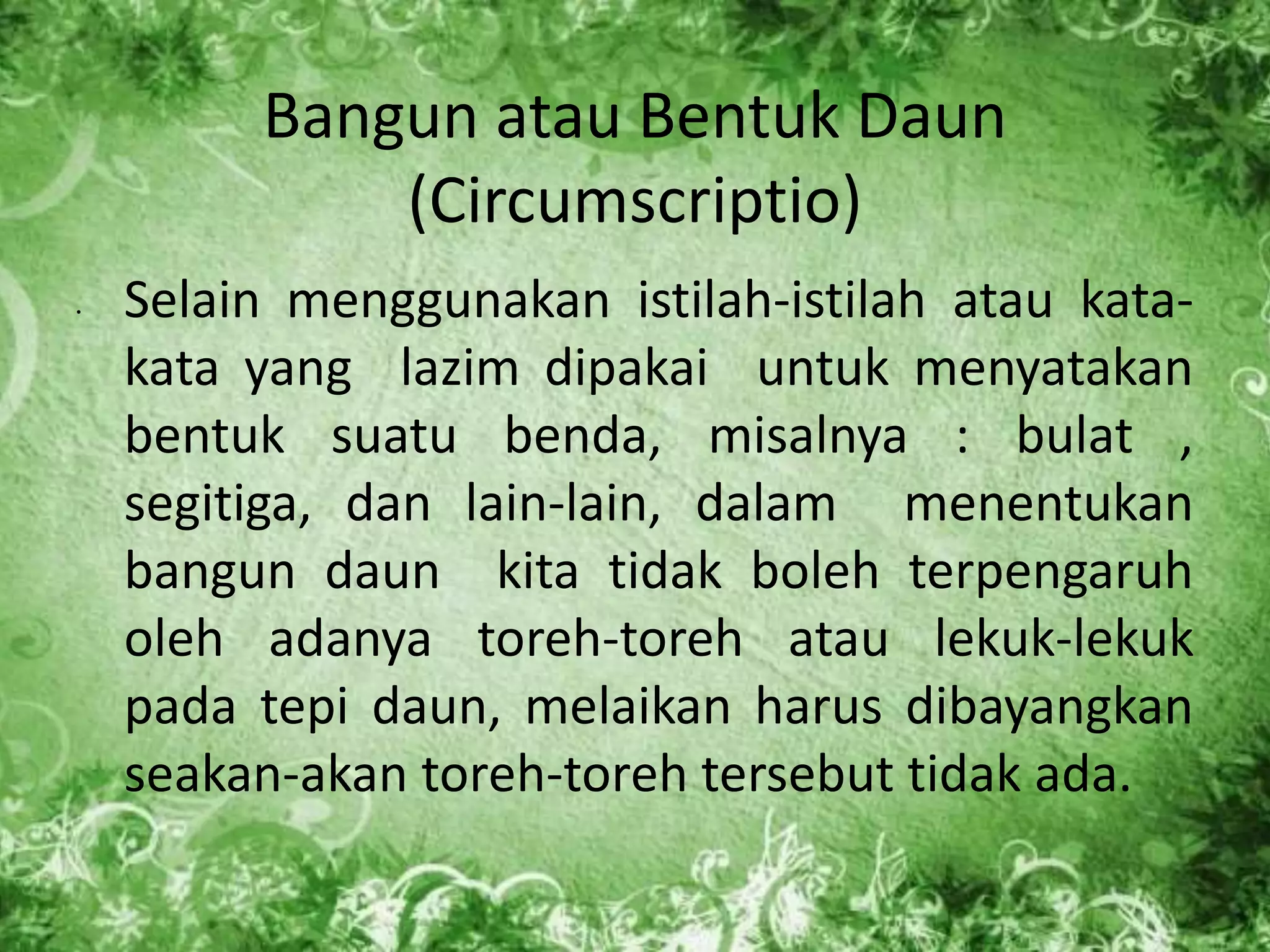 PPT Morfologi Tumbuhan - Daun dan Bangun Daun | PPTX