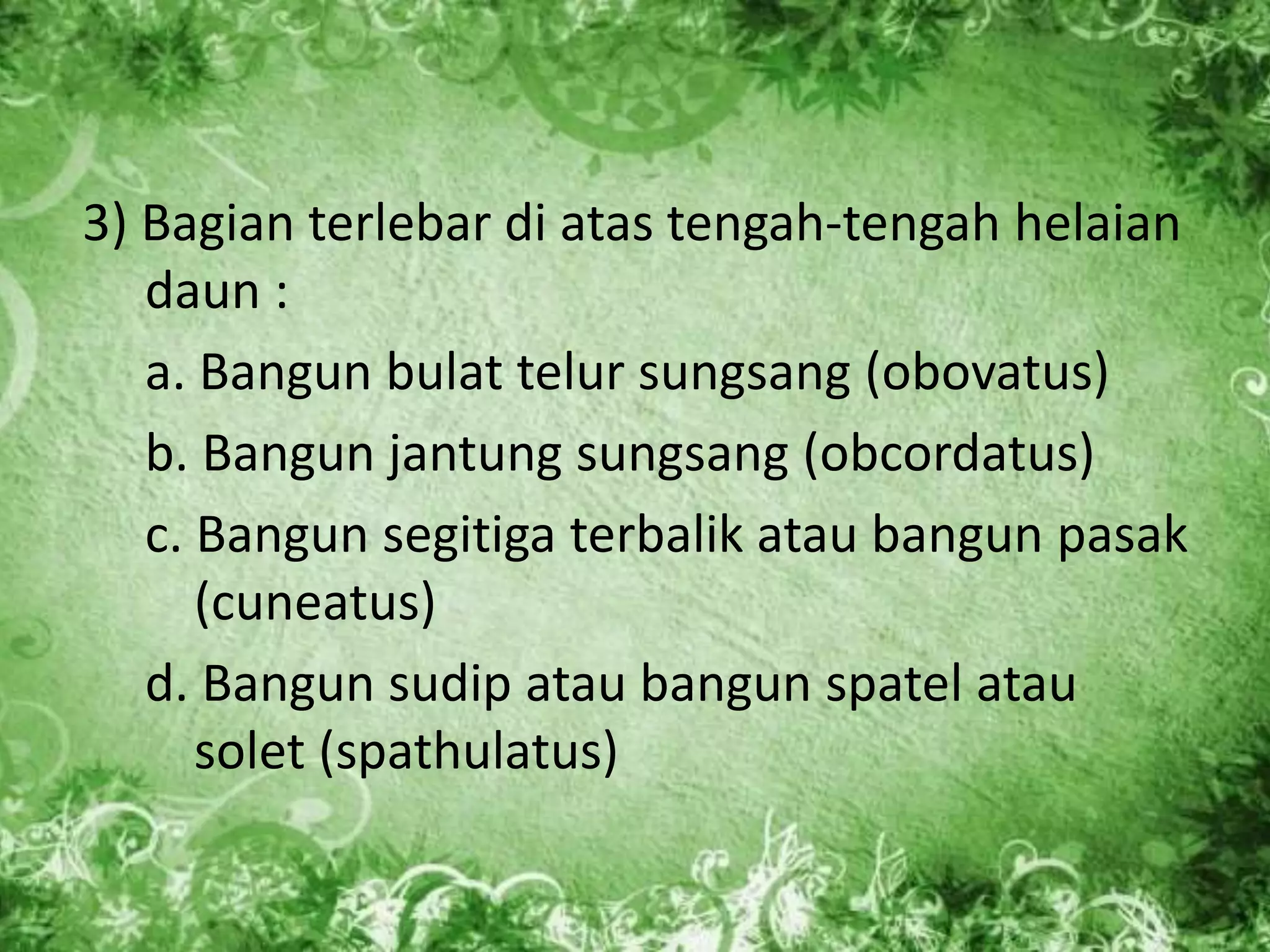 PPT Morfologi Tumbuhan - Daun dan Bangun Daun | PPTX