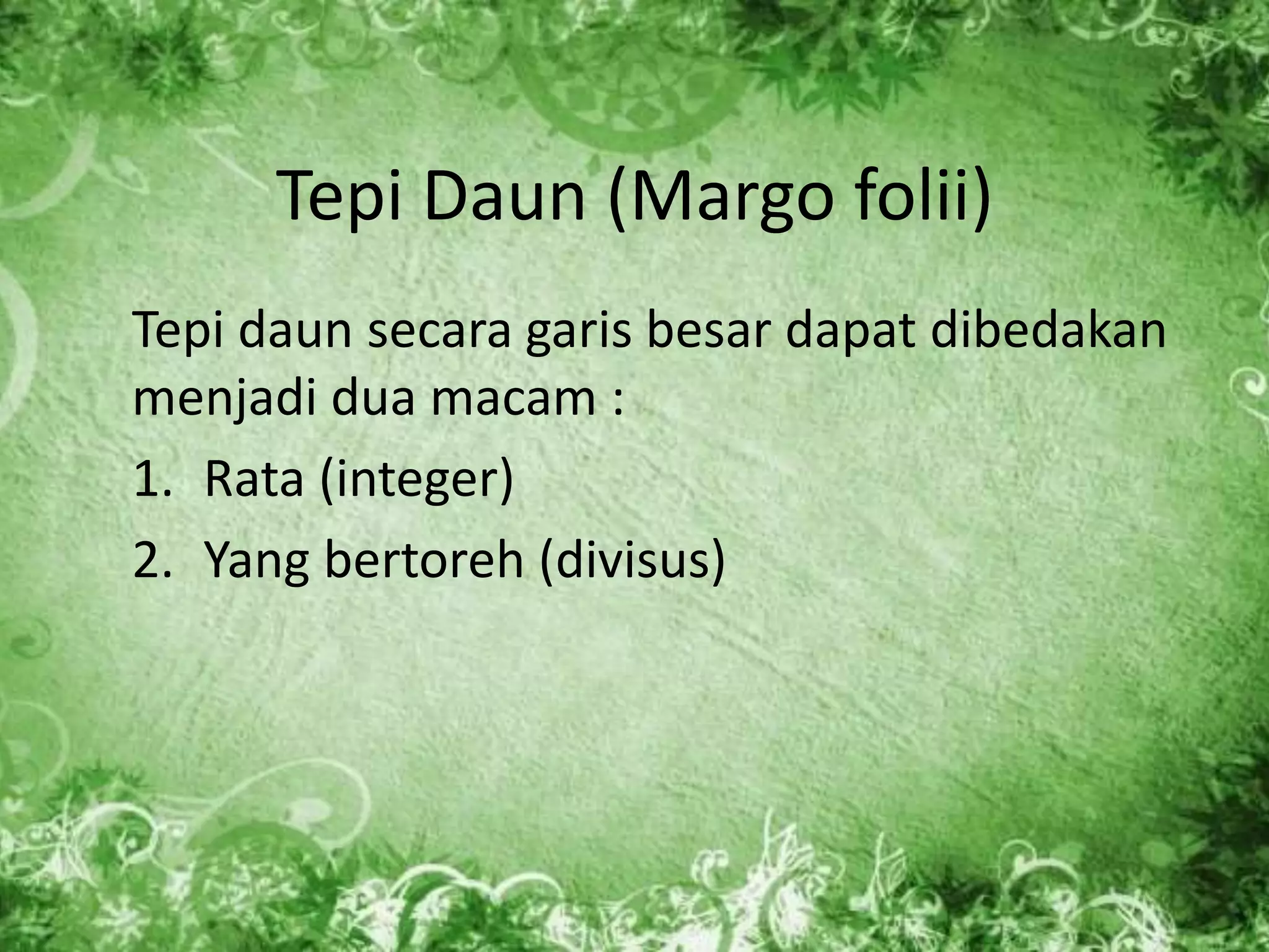 PPT Morfologi Tumbuhan - Daun dan Bangun Daun | PPTX