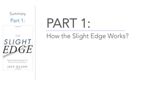 1 slight edge_summary | PDF