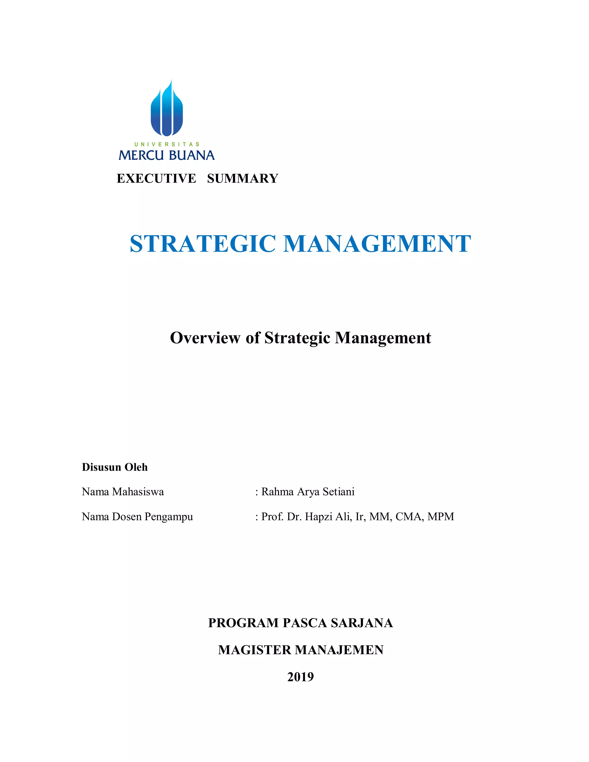 1, SM, Rahma Arya S, Hapzi Ali, Strategic Management: Overview of Strategic Management ...