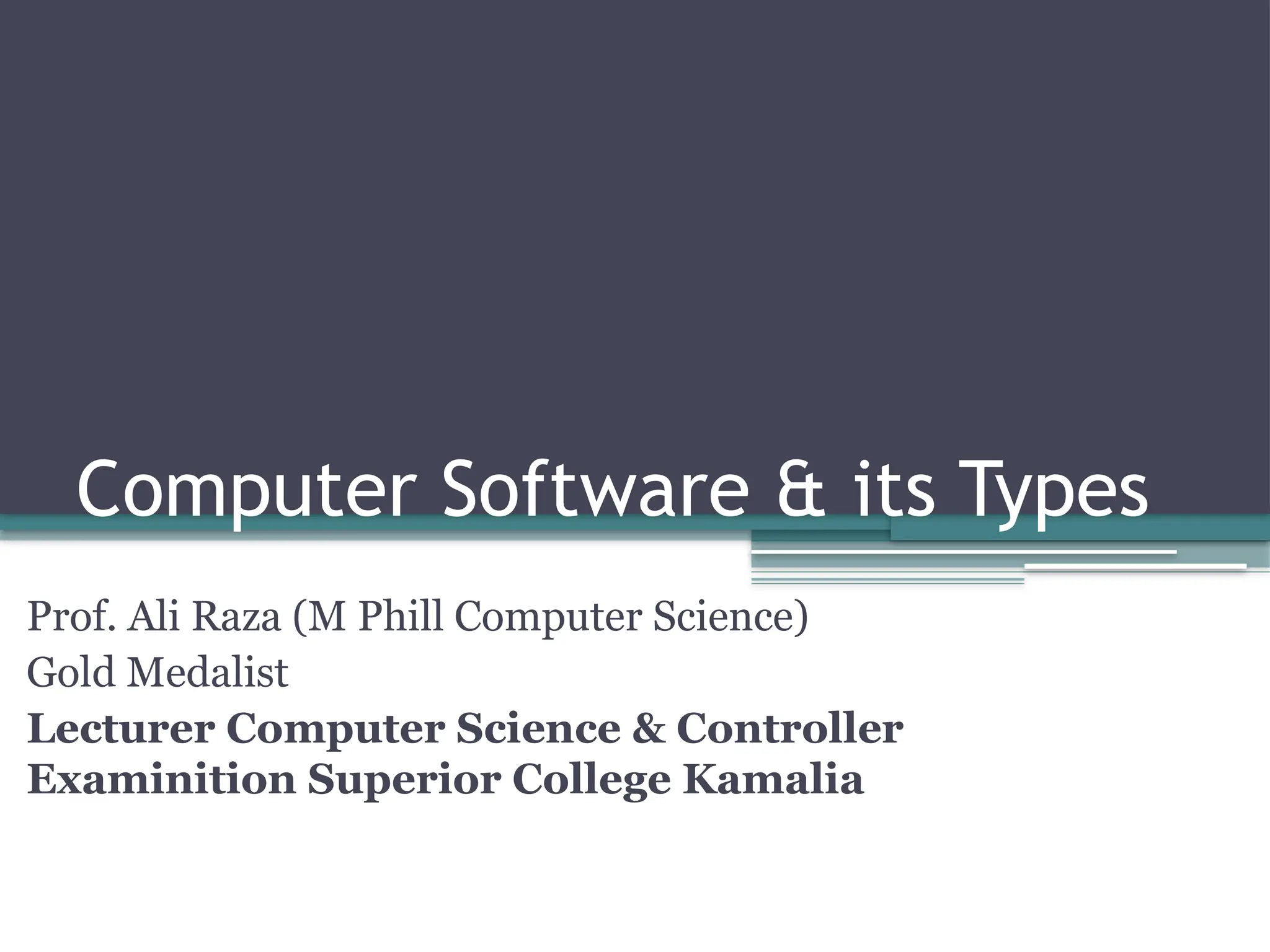 Software & types Software & types Software & types | PPTX