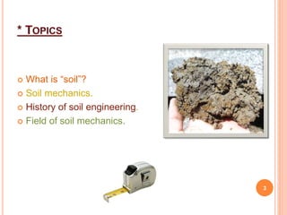 History of soil mechanics | PPTX