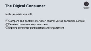 Digital Consumer, Lesson 1 of Bahcesehir University Digital Marketing ...