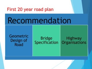 1st 20 year road plan | PPT