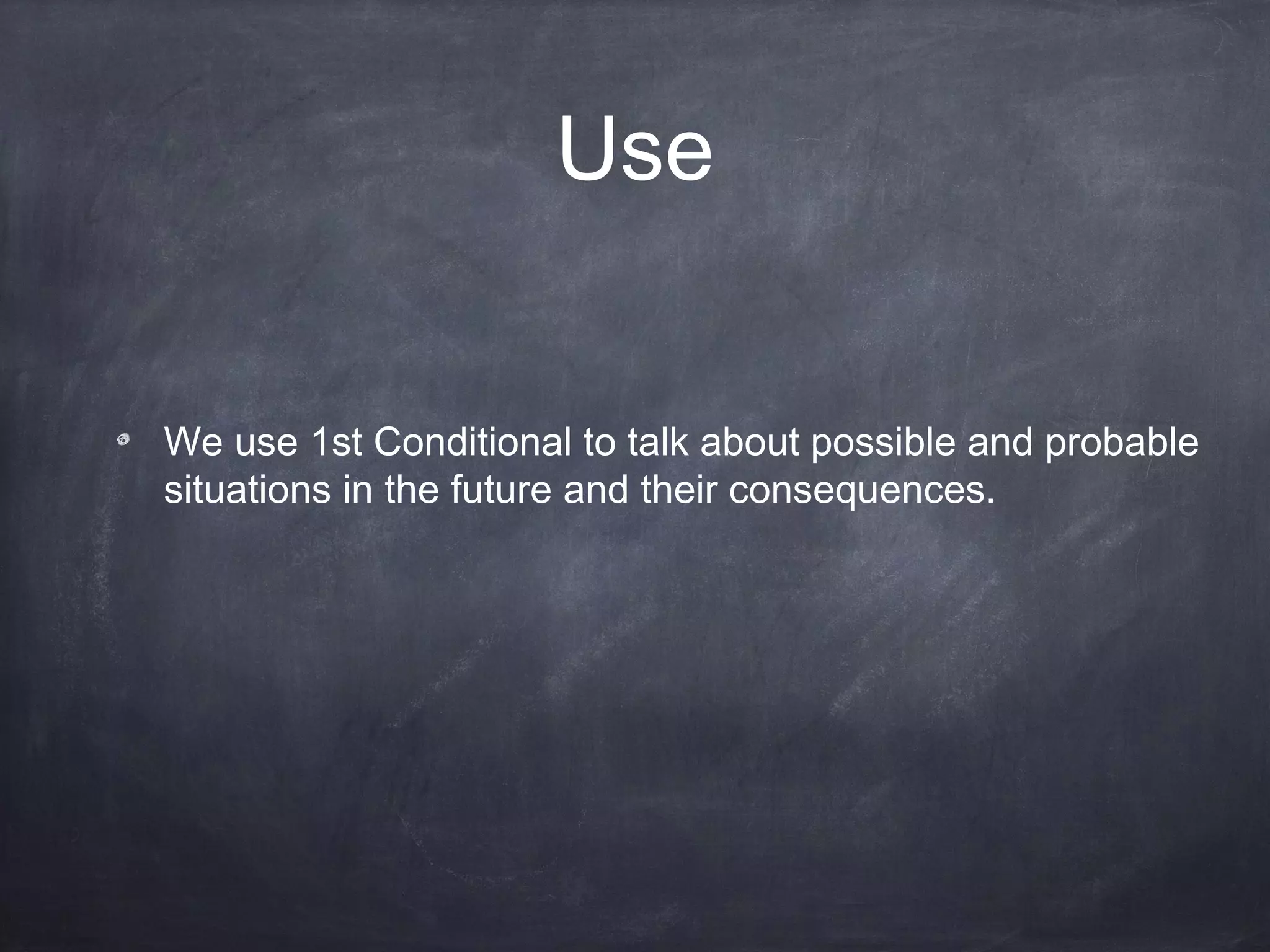 1st, 2nd and 3rd conditionals | PPT