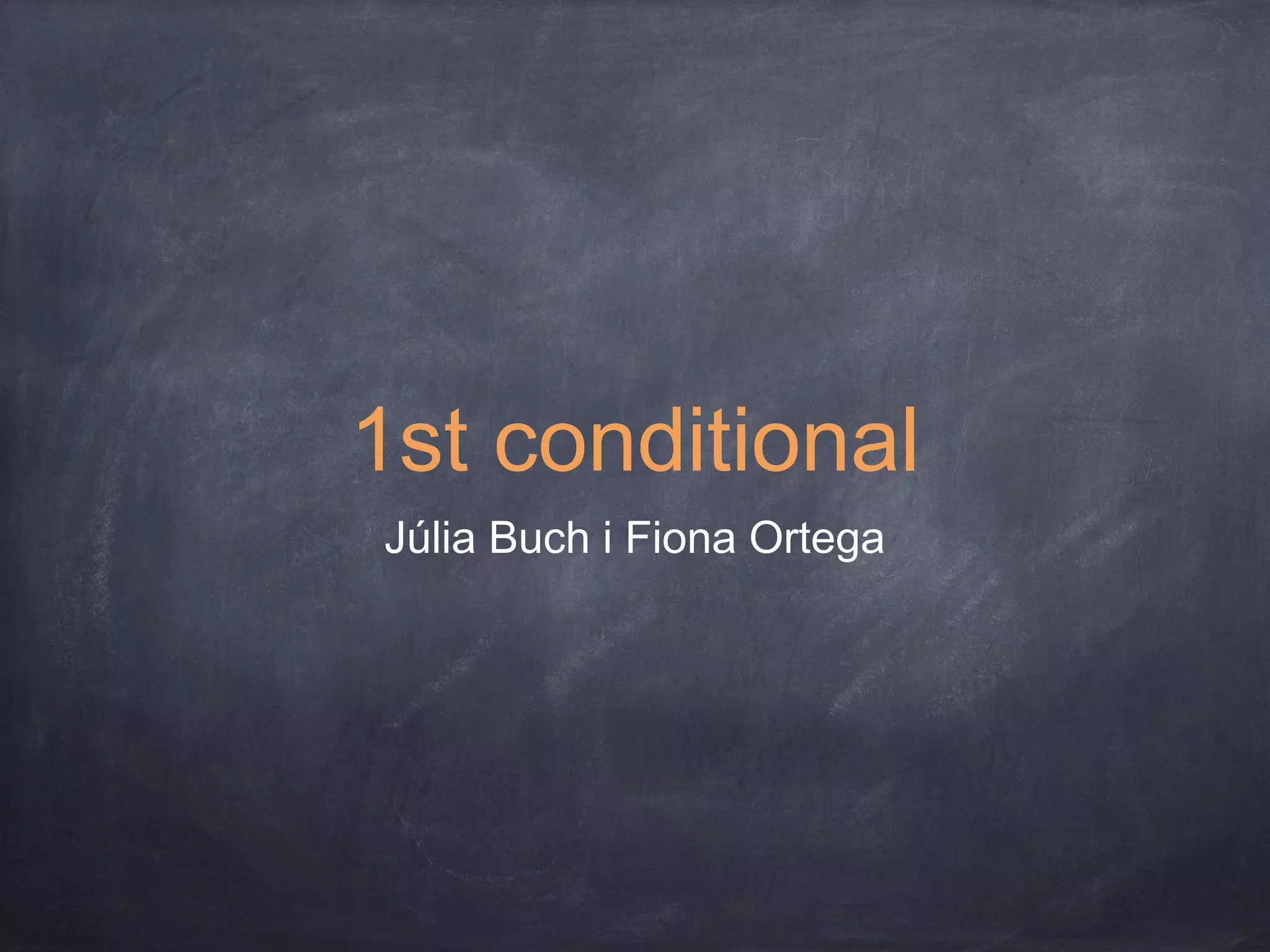 1st, 2nd and 3rd conditionals | PPT