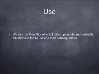 1st, 2nd and 3rd conditionals | PPT