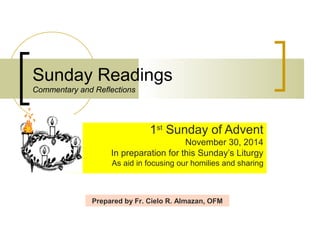 Liturgical Bible Study Guide - 1st Sunday of Advent Cycle B | PPT