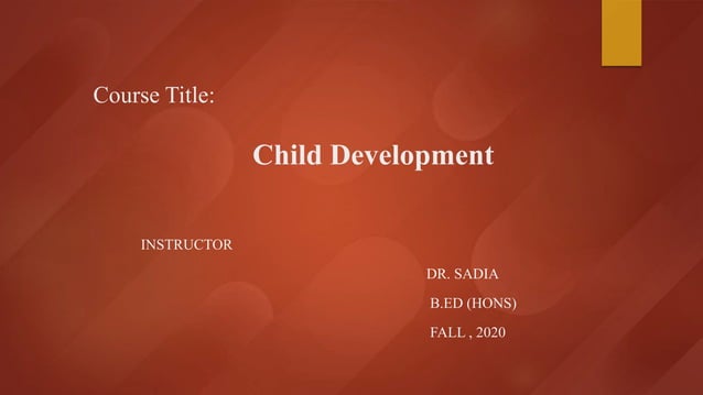 1st Lesson Child Development | PPT
