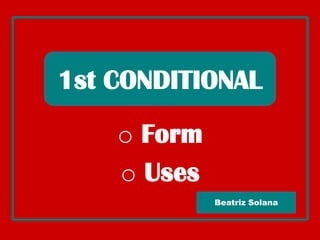 1 St Conditional | PPTX