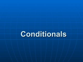 1st conditional and future time clauses | PPT