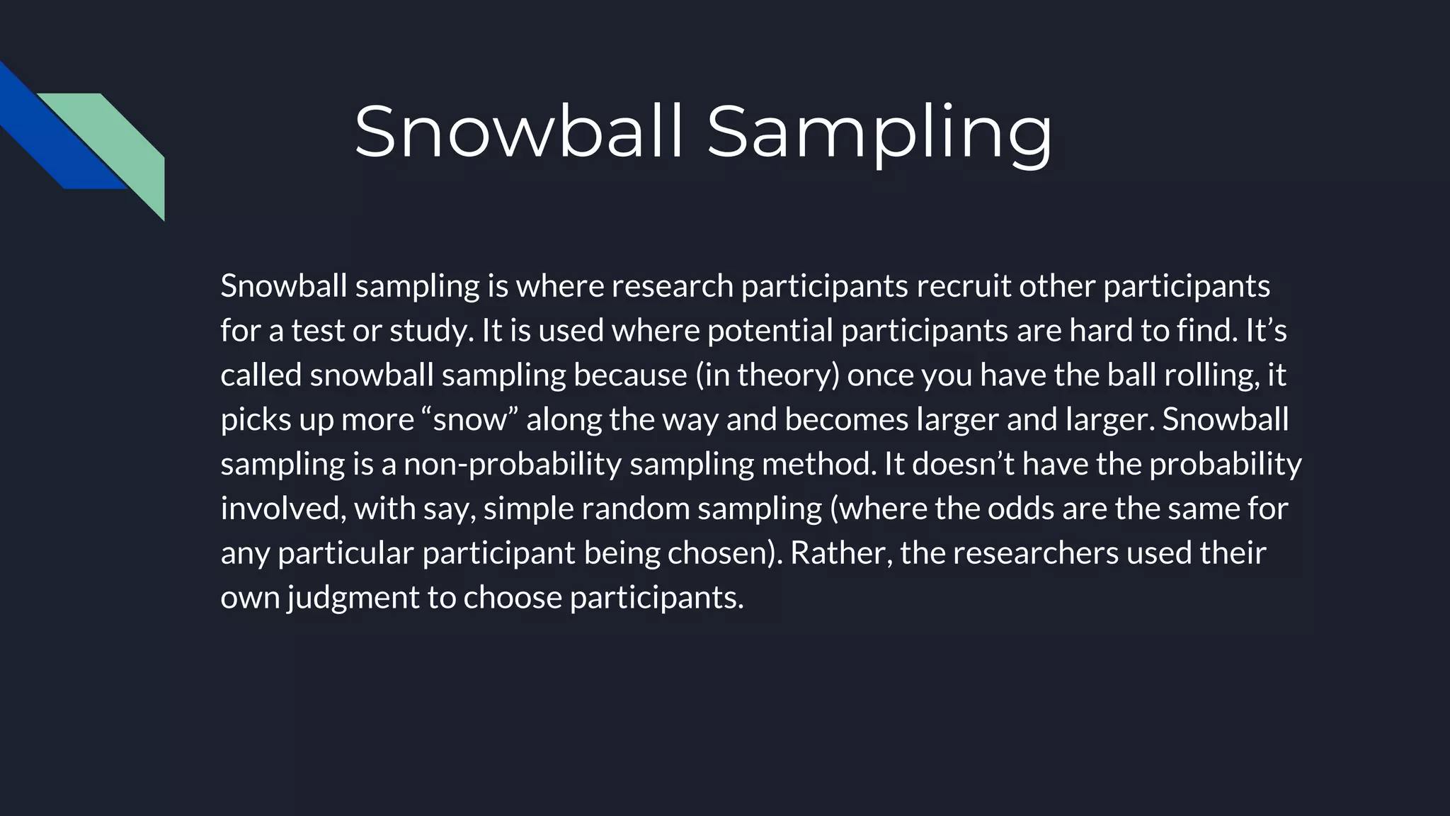 Extreme, Snowball, Convenience and Theoretical sample | PPT
