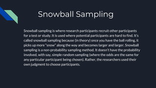 Extreme, Snowball, Convenience and Theoretical sample | PPTX
