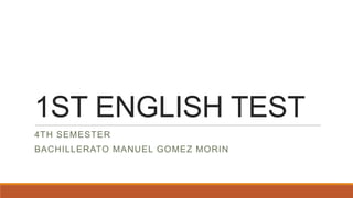 1 st english test | PPT