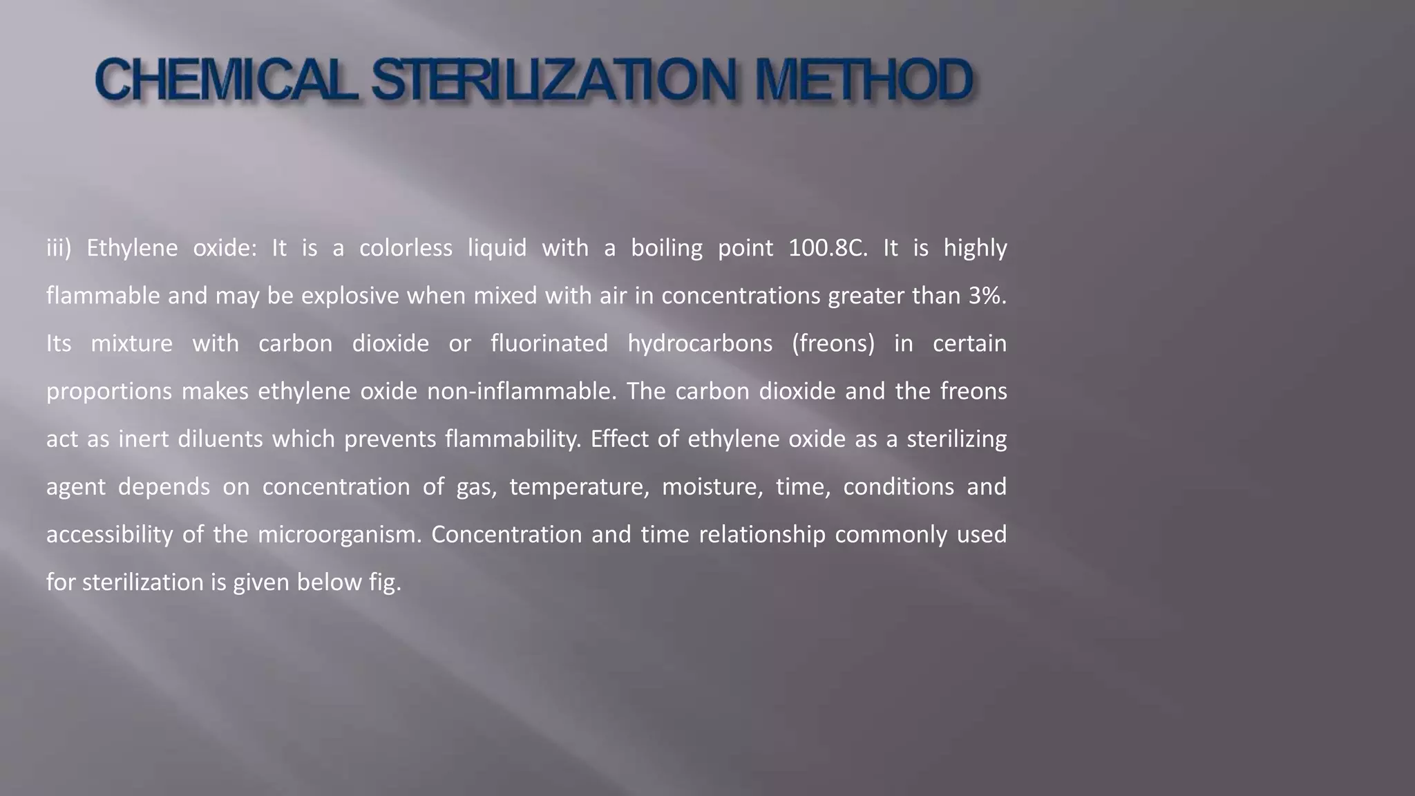 Study of principle, procedure, merits, demerits and applications of physical, chemical gaseous ...