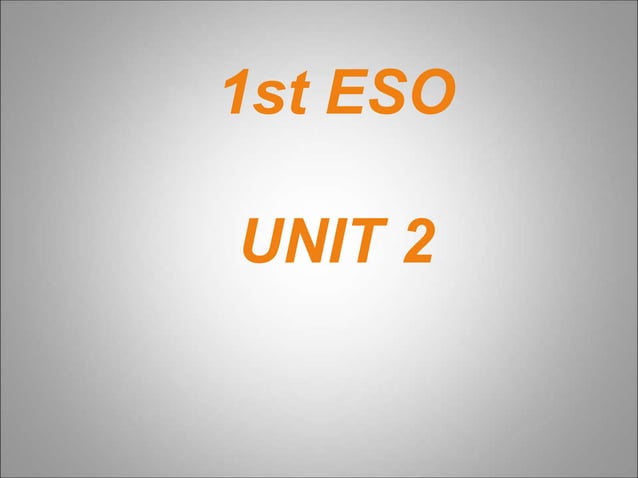 1st eso unit 2 | PPT