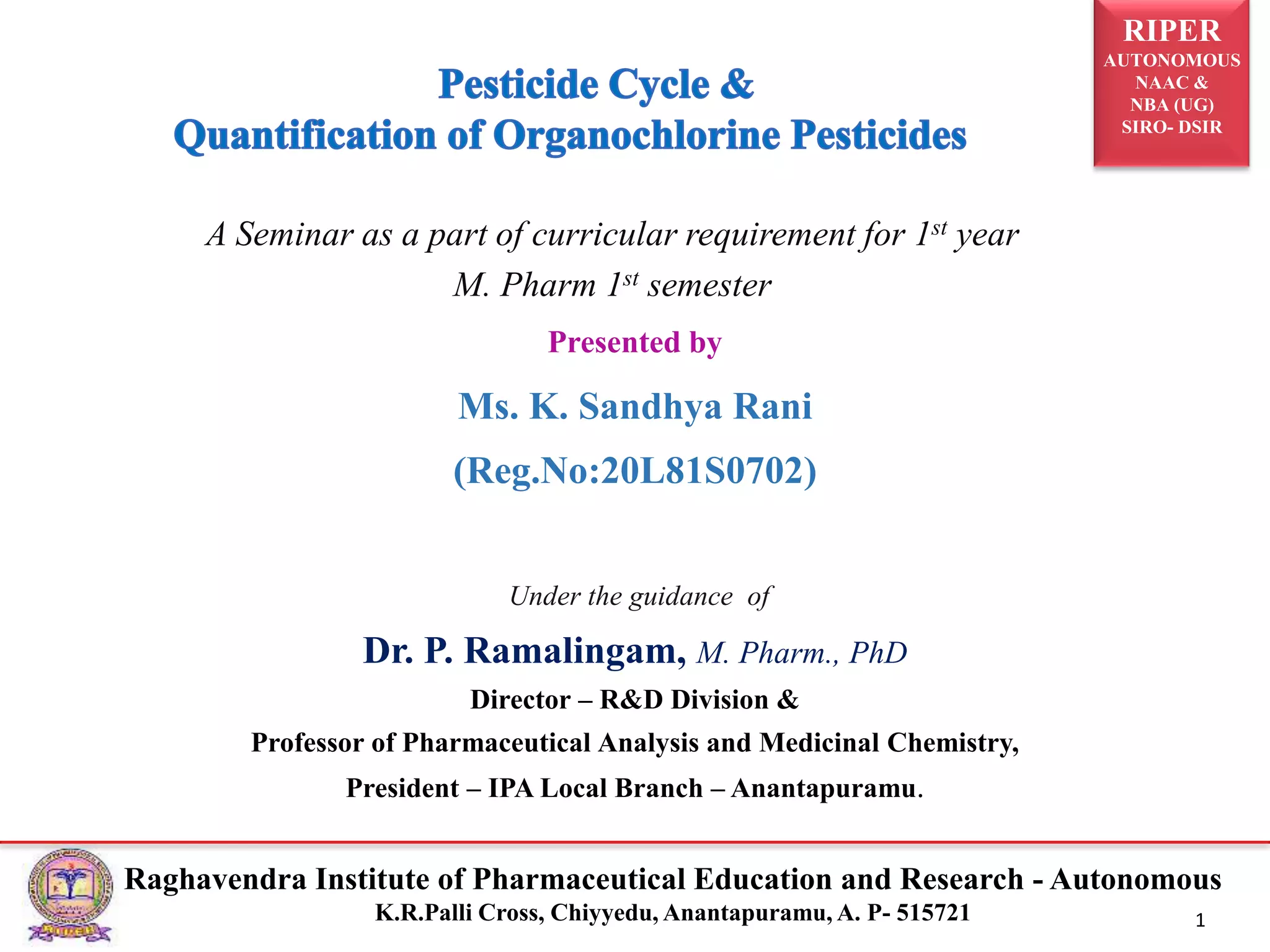 Pesticide Cycle and Quantification of Organochlorine Pesticides.(Food ...