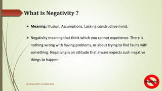 Presentation on Negativity | PPTX