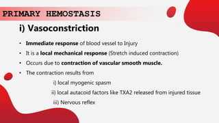 Hemostasis & Blood Coagulation - Abir Debnath, Batch 17 AGMC.pptx