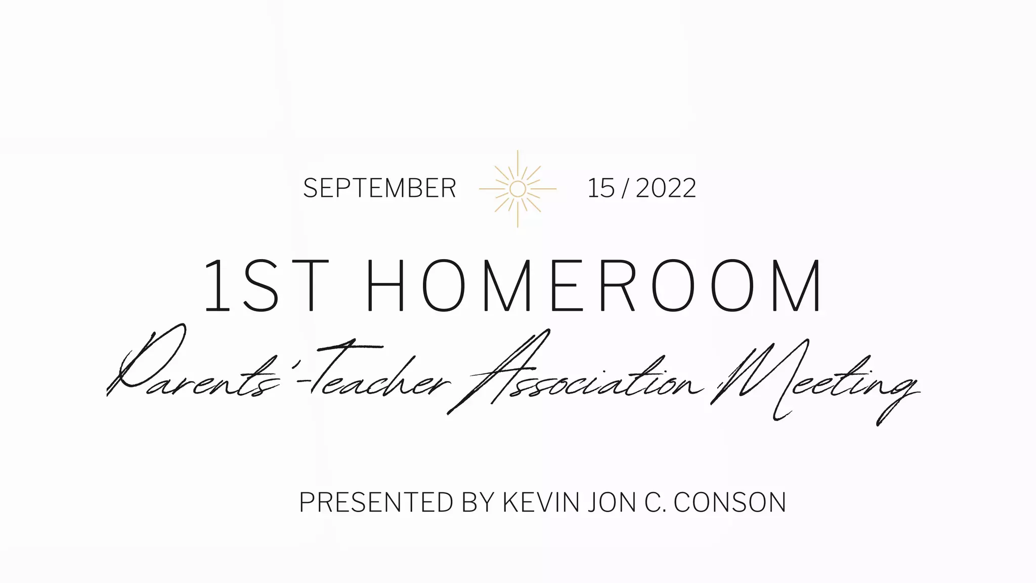 1st HOMEROOM PTA MEETING FINAL.pptx