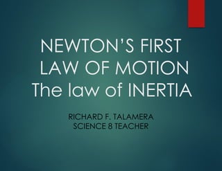 1st LAW OF MOTION.pptx Grade 8 Science !st | PPTX