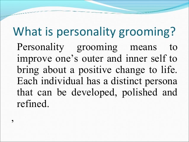 Personality Grooming Quotes
