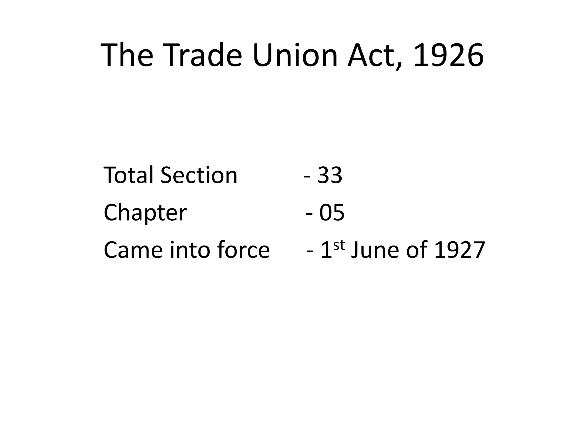 Complete Notes on The Trade Union Act, 1926 | PPTX