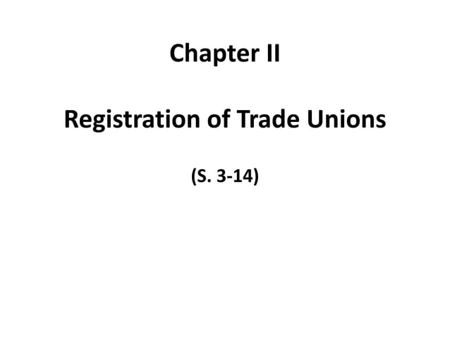 Complete Notes on The Trade Union Act, 1926 | PPTX | Law
