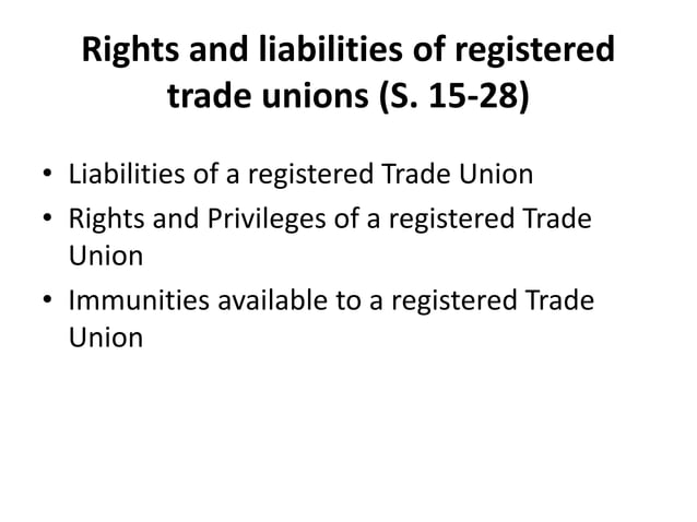 Complete Notes on The Trade Union Act, 1926 | PPTX | Law