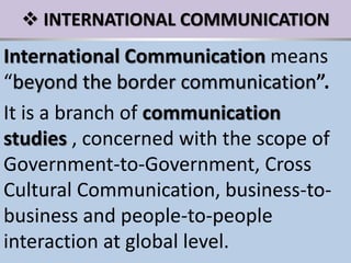 International Communication | PPTX