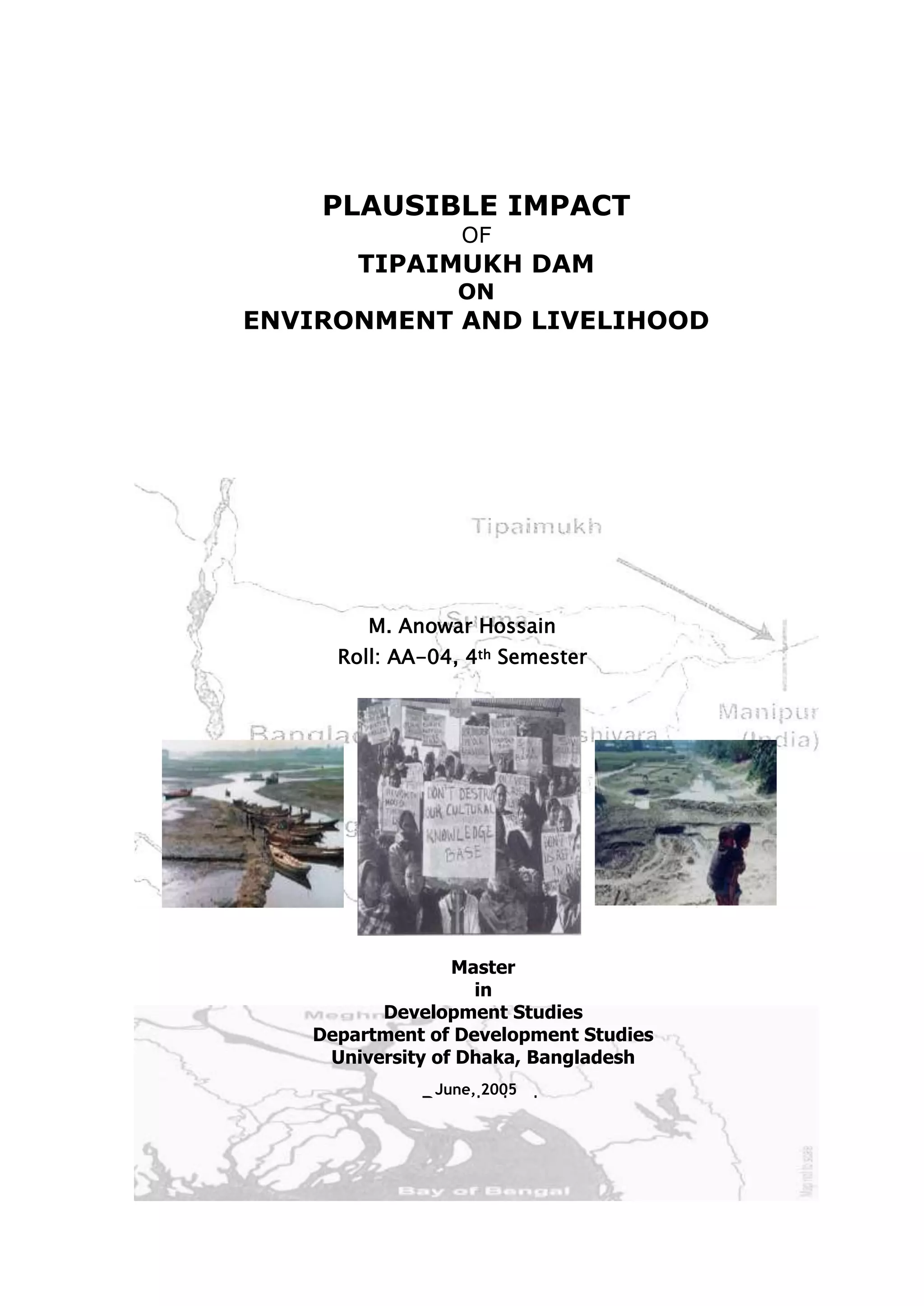 Plausible Impacts of Tipaimukh Dam on Environment and Livelihoods | PDF