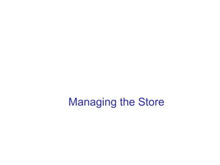 Retail store management | PPT | Business | Business and Finance