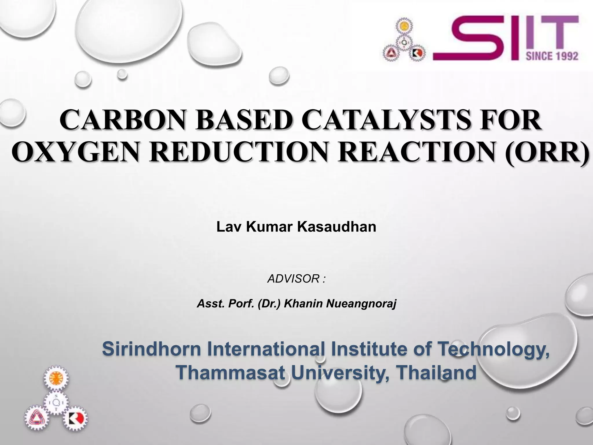 Carbon based catalysts for oxygen reduction reaction (ORR) | PPTX