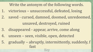 1st qtr 18 synonyms and antonyms of common words | PPTX