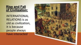 history of international relations presentation | PPTX