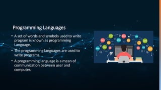 1st presentation on programming and programming language | PPT