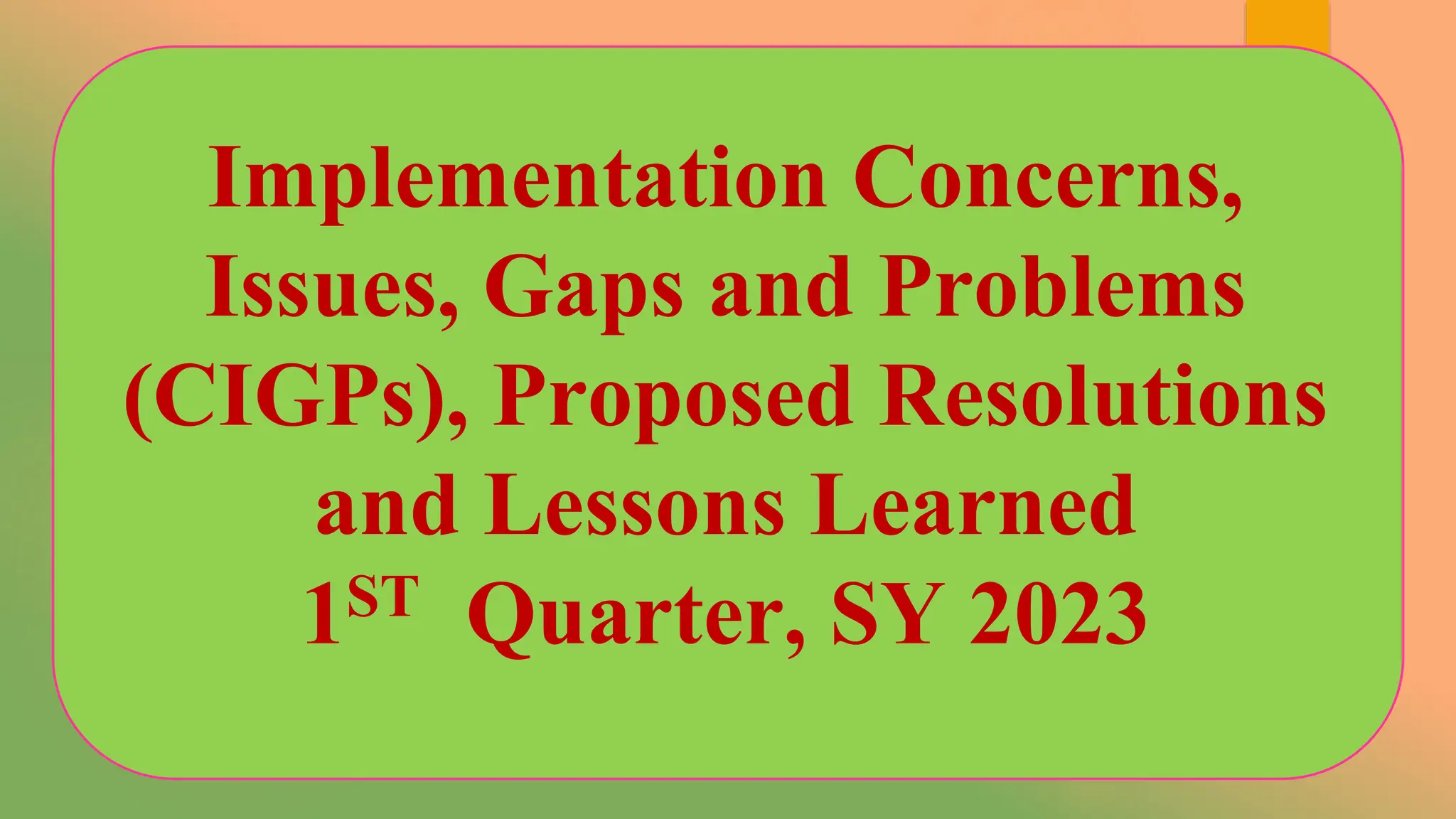 1ST QUARTER SCHOOL MONITORING EVALUATION AND ADJUSTMENT- CES 2023-2024.pptx