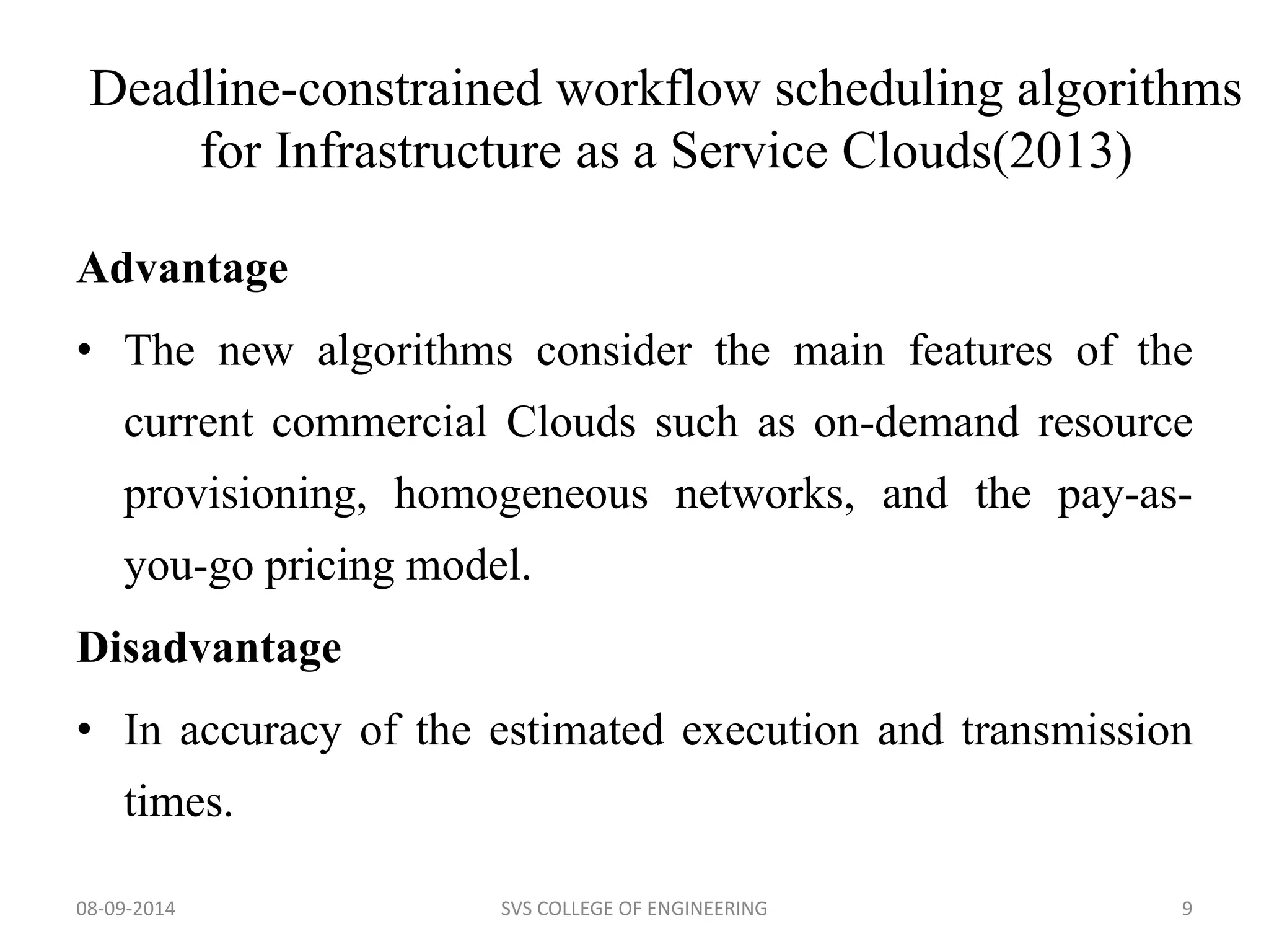 Meeting Deadlines of Scientific Workflows in Public Clouds with Tasks ...