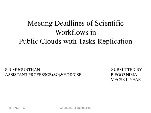 Meeting Deadlines of Scientific Workflows in Public Clouds with Tasks ...