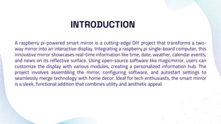 iot-based-smart-mirror-using-raspberry-pi-IJERTCONV6IS13131 | PPTX