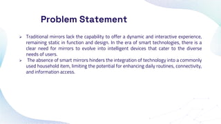 iot-based-smart-mirror-using-raspberry-pi-IJERTCONV6IS13131 | PPTX