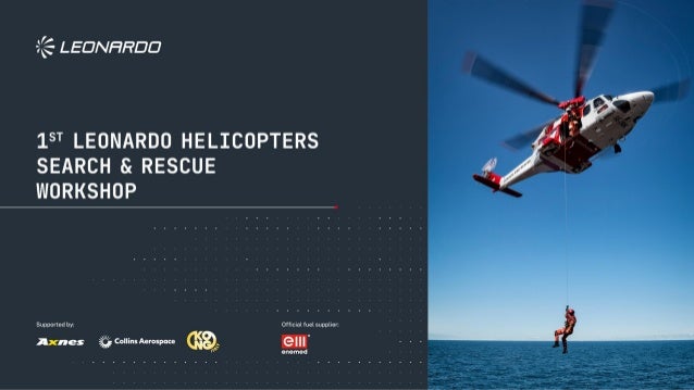 1st Leonardo Helicopters SAR Workshop - Training Services & Solutions for SAR Operations | PDF