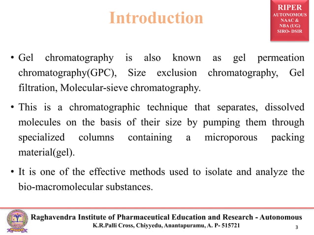 GEL CHROMATOGRAPHY | PPTX