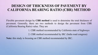 Maintenance Design of flexible pavement by using CBR method | PPTX
